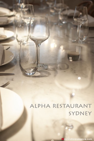 Where to eat in Sydney: Alpha Restaurant – Mr and Mrs RomanceMr and Mrs ...