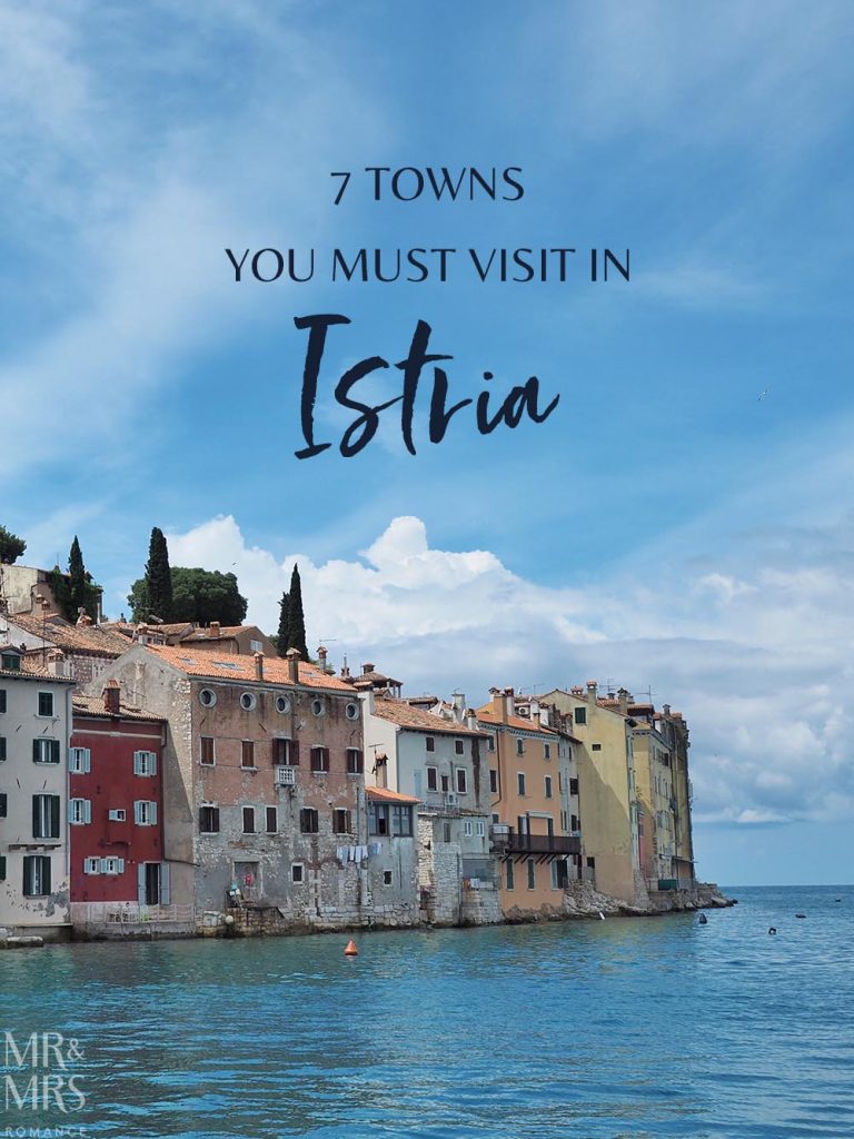 7 Istrian towns you must visit in Croatia – Mr and Mrs Romance