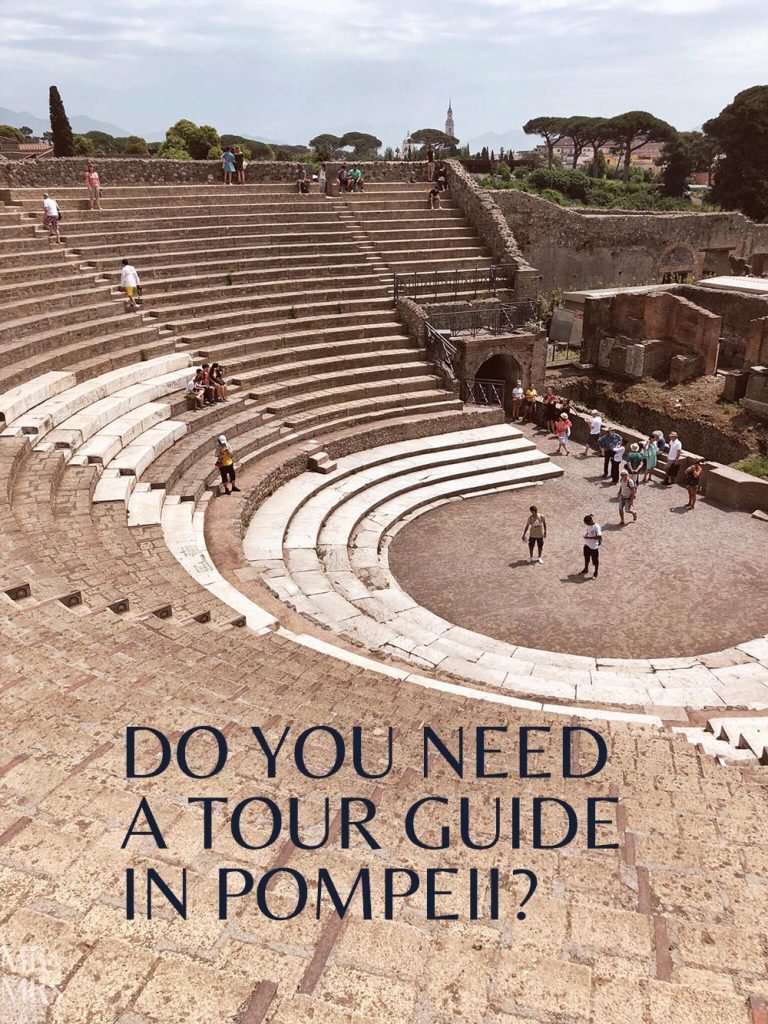 Do you need a tour guide in Pompeii? – Mr and Mrs RomanceMr and Mrs Romance