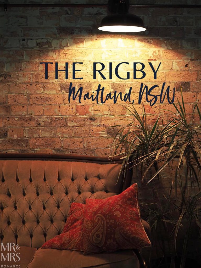 Where to eat in Maitland, NSW – The Rigby – Mr and Mrs RomanceMr and ...